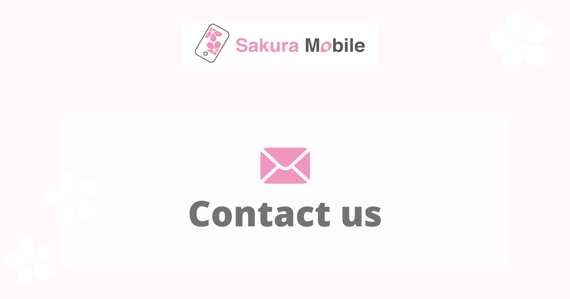 Contact Us | Sakura Mobile Support