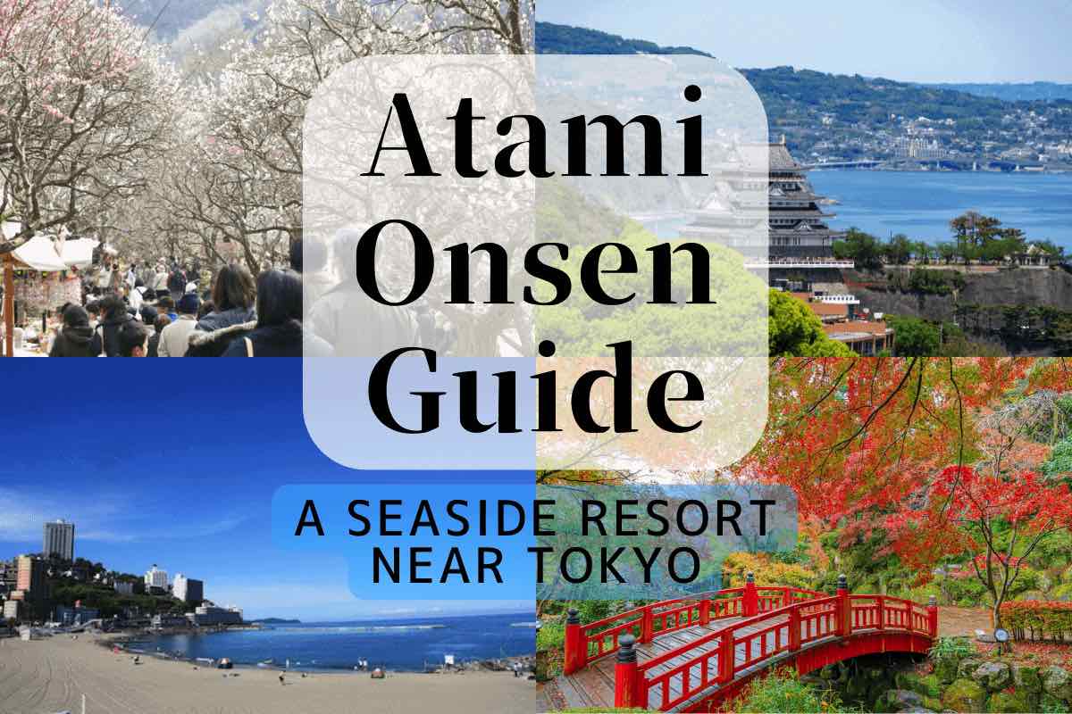 Atami Onsen Guide | A Seaside Resort near Tokyo | Sakura Mobile